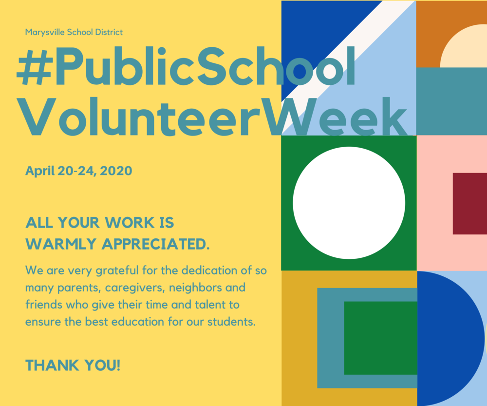Happy Public School Volunteer Week April 20-24, 2020 | Marysville ...